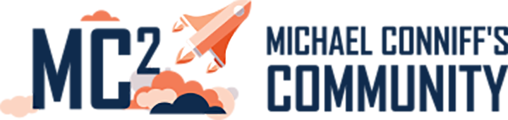 Welcome to Michael Conniff’s Community – MC2